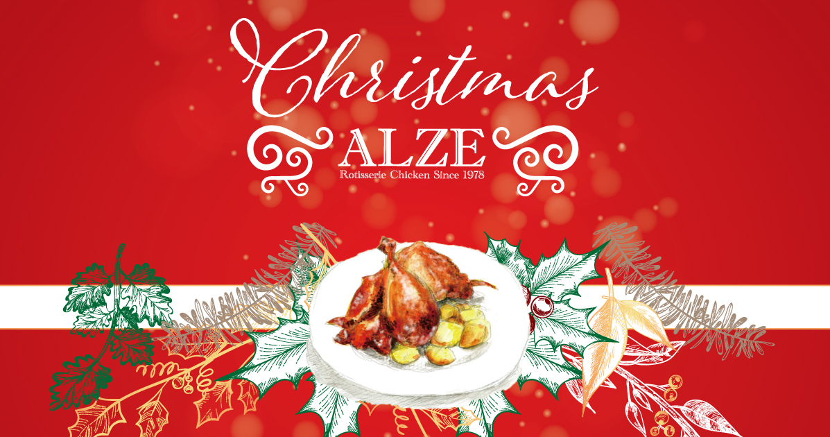 ALZEクリスマスチキン予約受付中！ | ロティサリーチキンの専門店ALZE